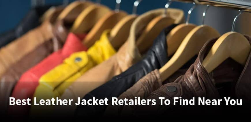 7 Best Leather Jacket Retailers To Find Near You | Jackets Inn